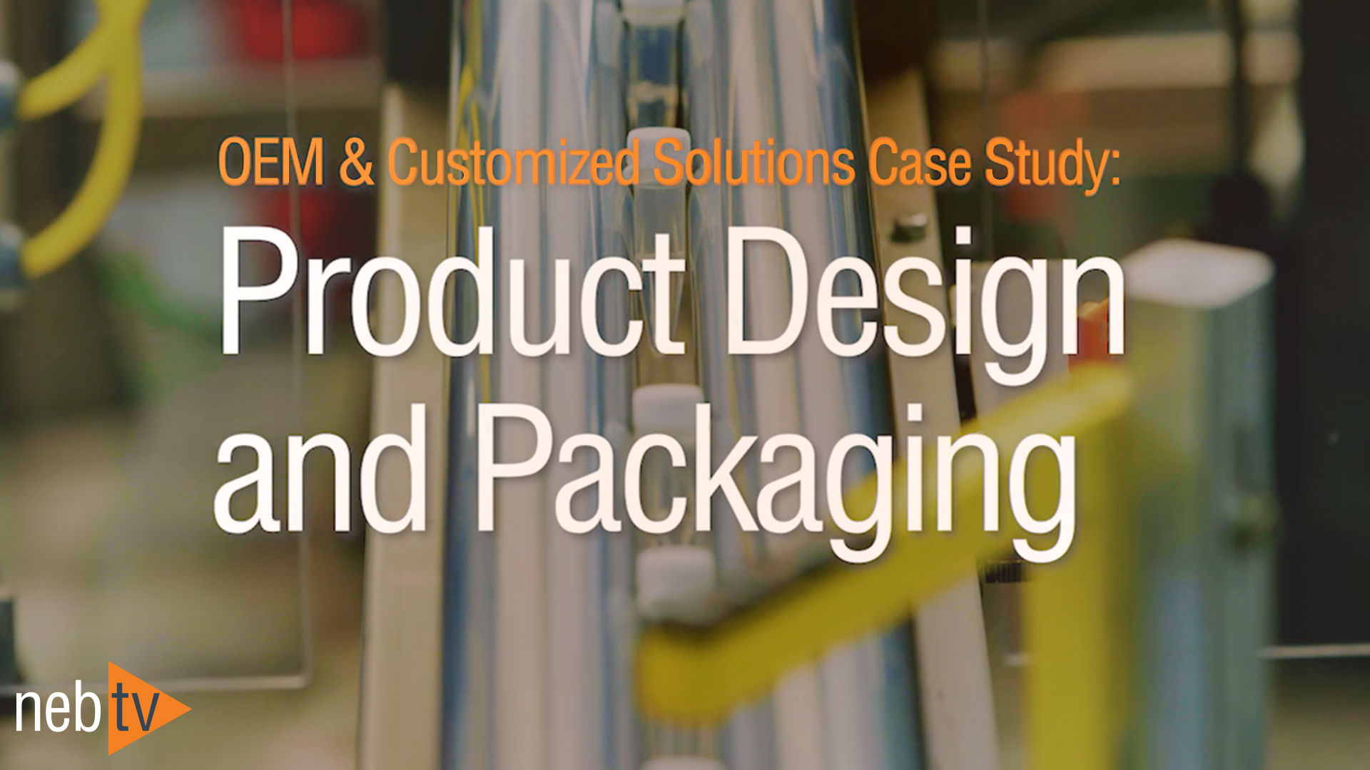 OEM & Customized Solutions Case Study: Quality & Specifications | NEB