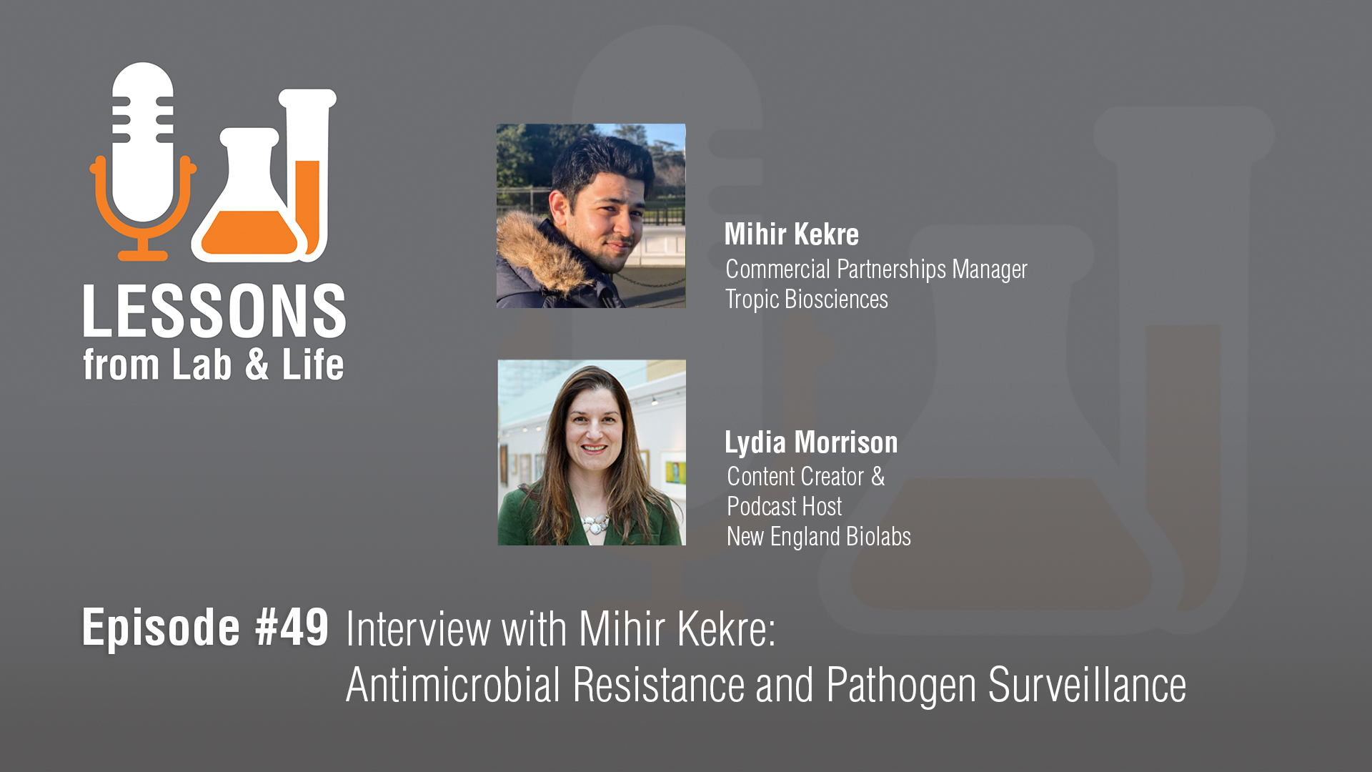 Interview with Mihir Kekre: Antimicrobial Resistance and Pathogen ...