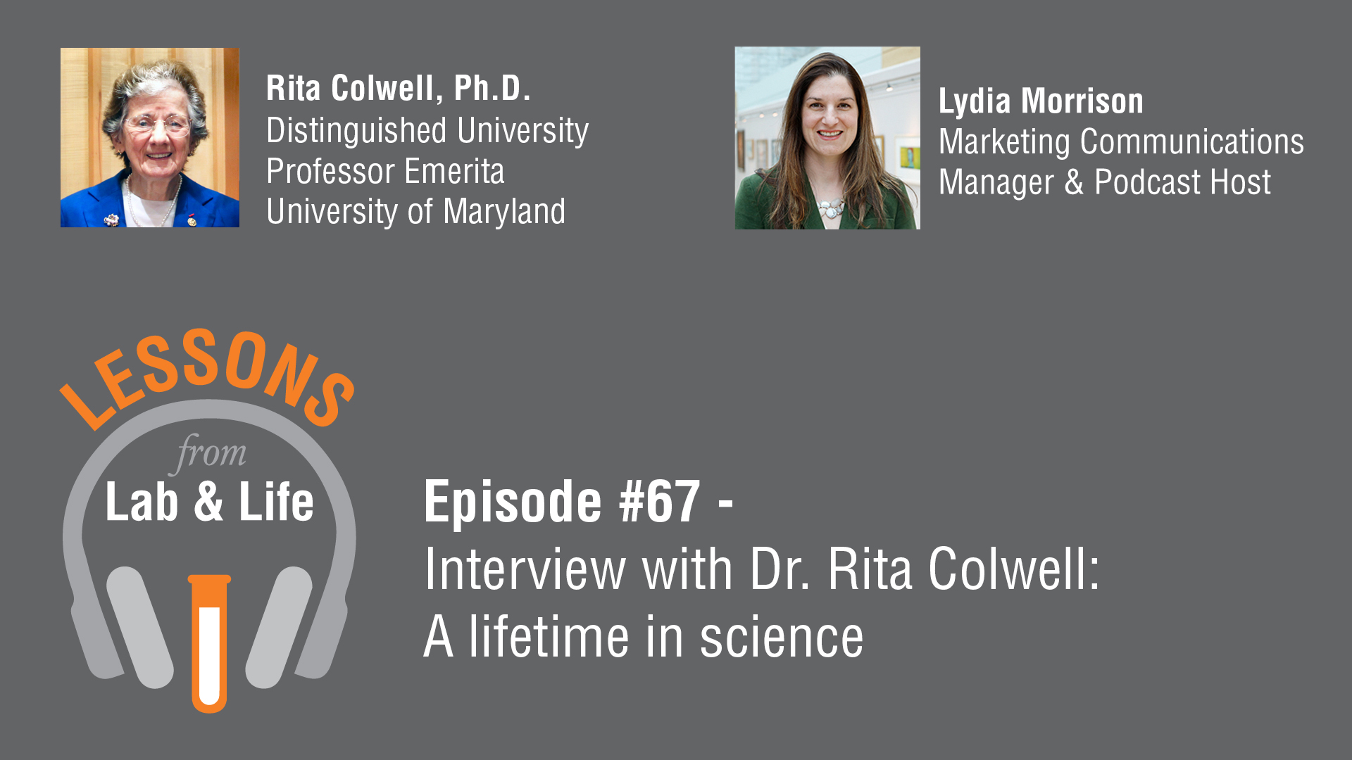 Interview with Dr. Rita Colwell: A lifetime in science | NEB